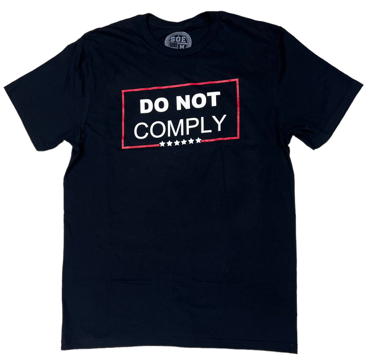 DO NOT COMPLY T Shirt — Special Operations Equipment